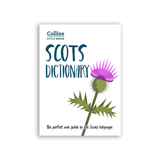 Scots Dictionary | Born in Scotland